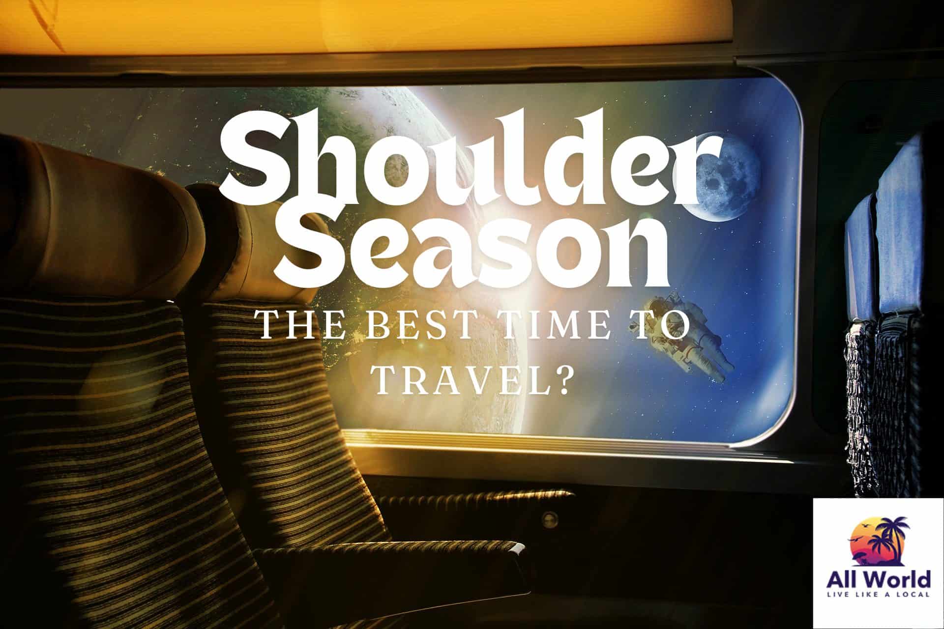 What is Shoulder Season? (Huge Travel Hack!)